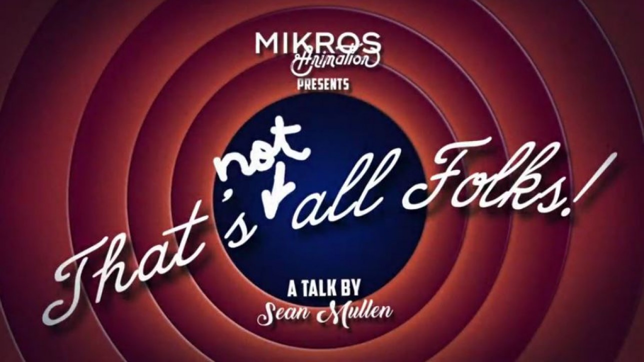 Annecy 2020 Online / MIFA Campus:“That’s not all Folks!“ – A Talk by ...